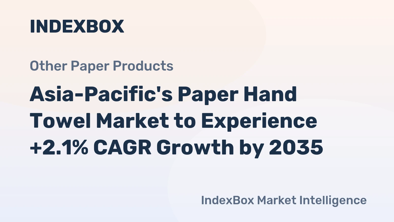 Asia-Pacific's Paper Hand Towel Market to Experience +2.1% CAGR Growth by 2035