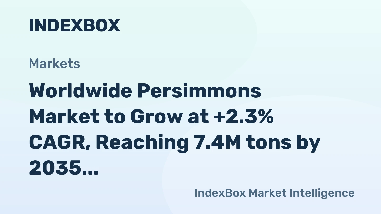 Worldwide Persimmons Market to Grow at +2.3% CAGR, Reaching 7.4M tons by 2035