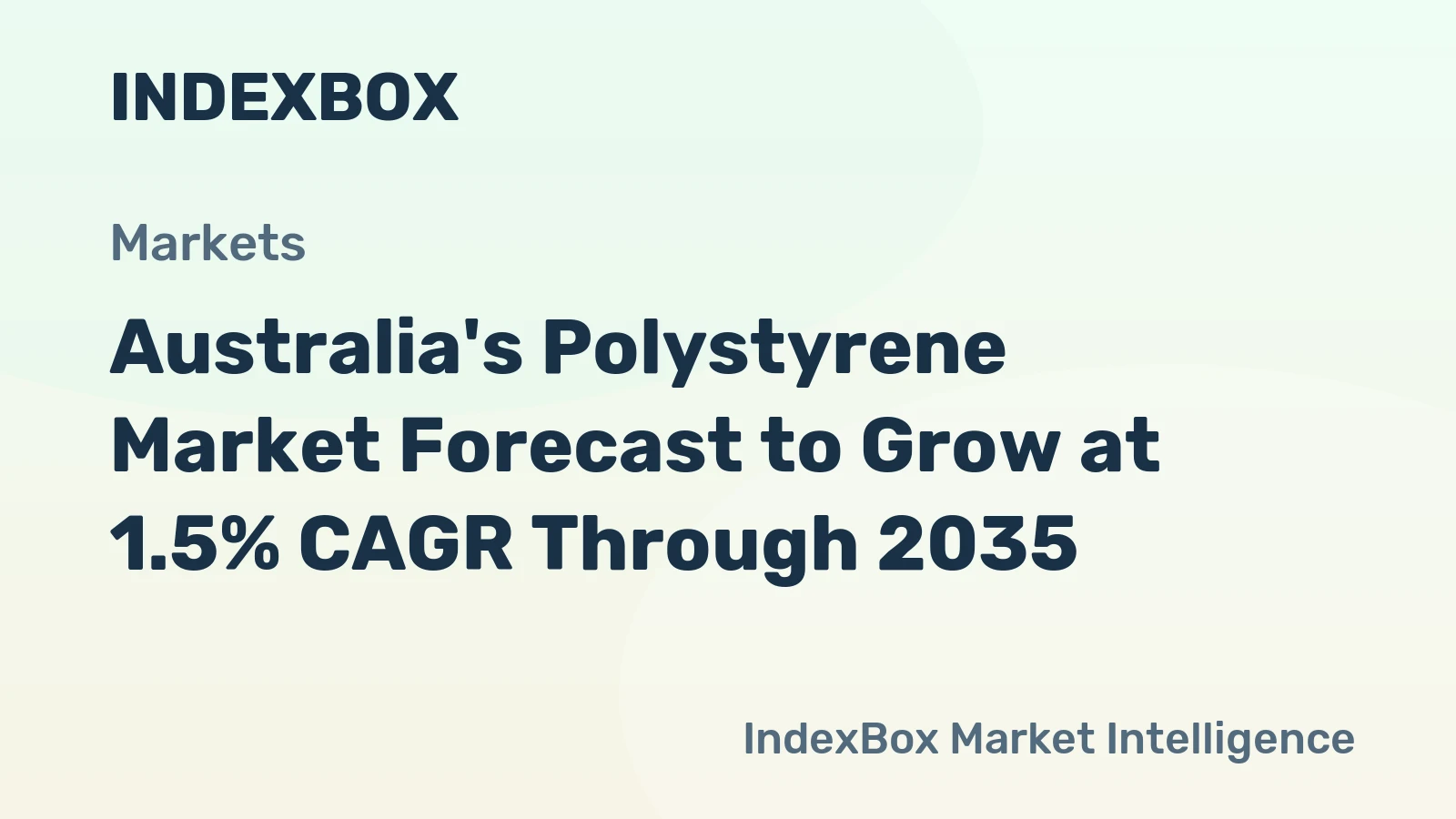 Australia's Polystyrene Market Forecast to Grow at 1.5% CAGR Through 2035