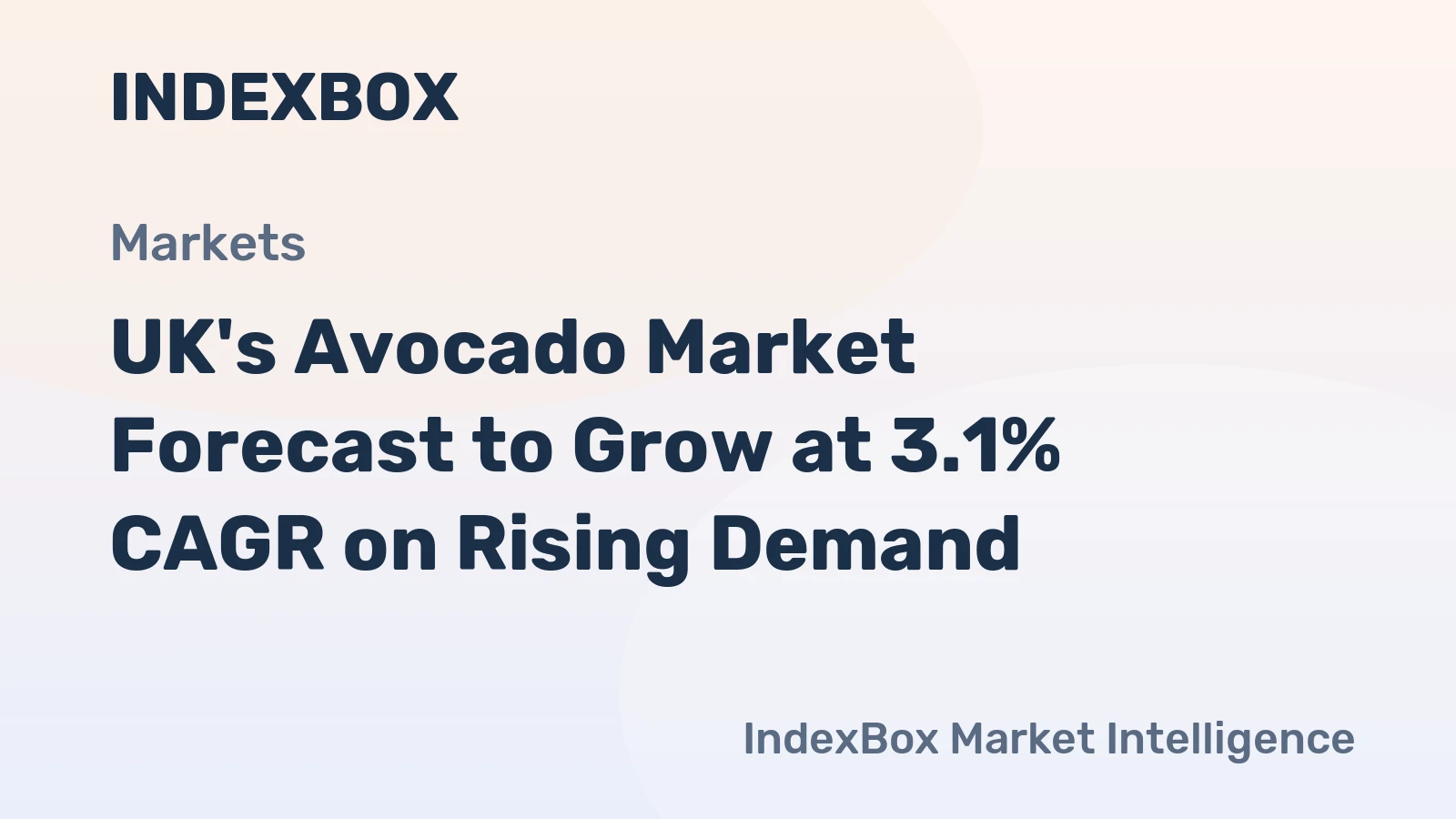 UK's Avocado Market Forecast to Grow at 3.1% CAGR on Rising Demand