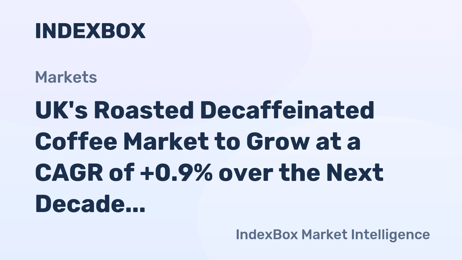 UK's Roasted Decaffeinated Coffee Market to Grow at a CAGR of +0.9% over the Next Decade