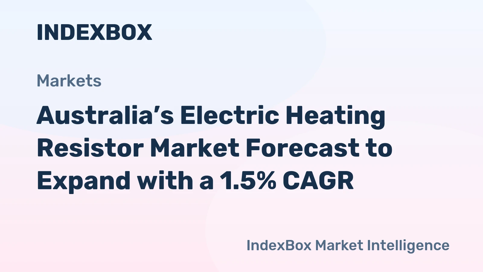 Australia’s Electric Heating Resistor Market Forecast to Expand with a 1.5% CAGR