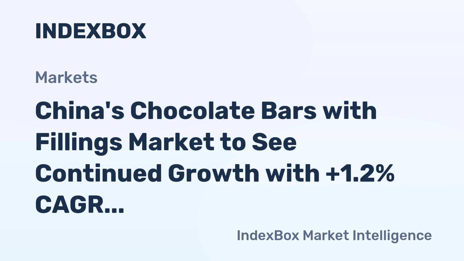 China's Chocolate Bars with Fillings Market to See Continued Growth with +1.2% CAGR Over Next Decade