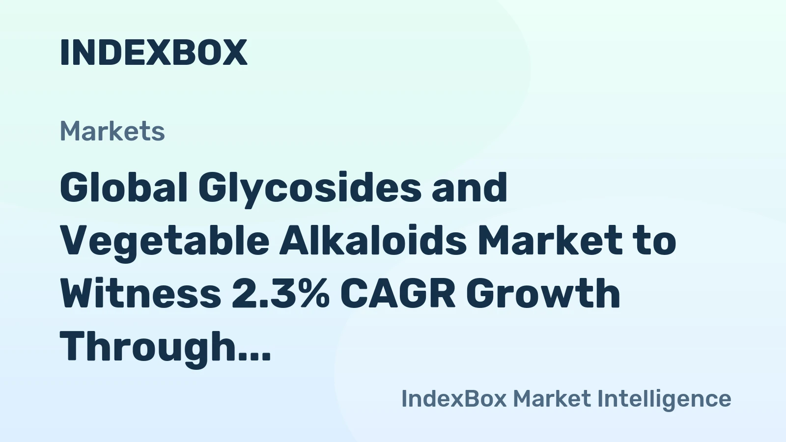 Global Glycosides and Vegetable Alkaloids Market to Witness 2.3% CAGR Growth Through 2035