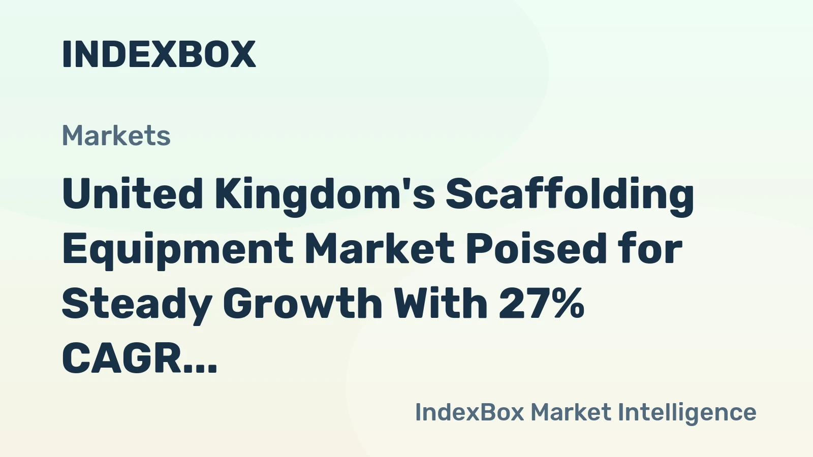 United Kingdom's Scaffolding Equipment Market Poised for Steady Growth With 27% CAGR Through 2035