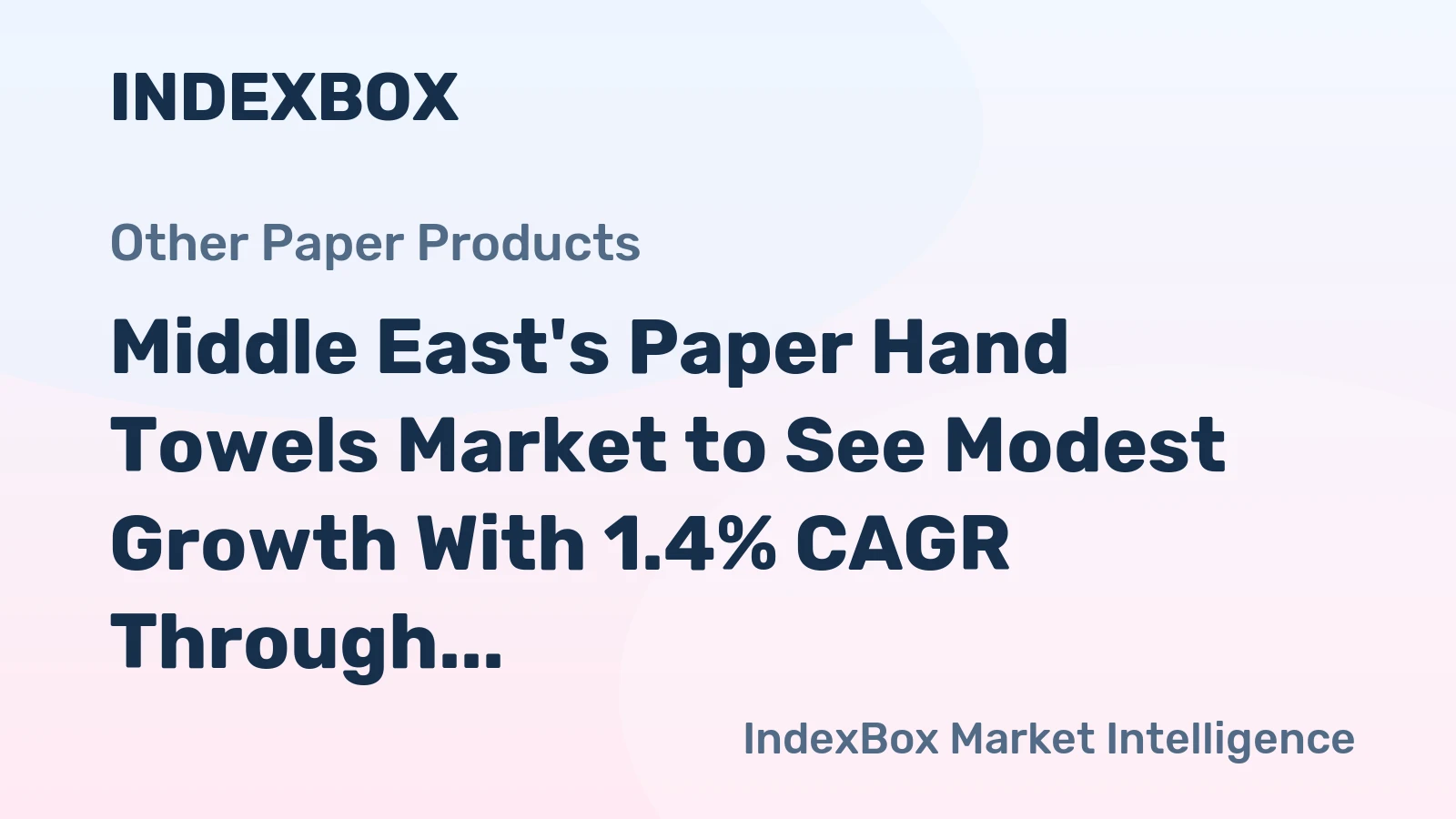 Middle East's Paper Hand Towels Market to See Modest Growth With 1.4% CAGR Through 2035