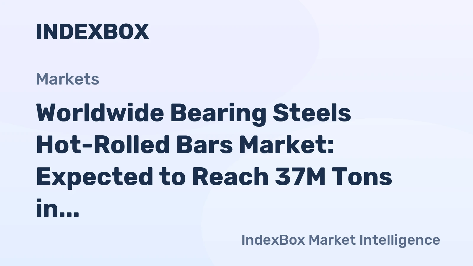 Worldwide Bearing Steels Hot-Rolled Bars Market: Expected to Reach 37M Tons in Volume and $36.4B in Value by 2035
