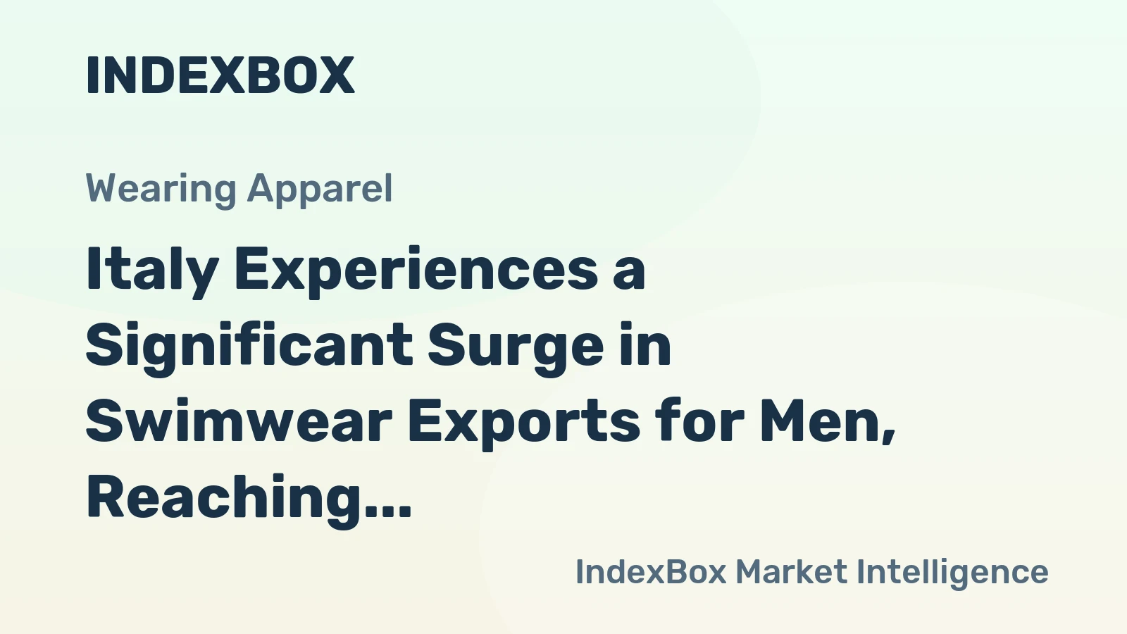 Italy Experiences a Significant Surge in Swimwear Exports for Men, Reaching $4.8M in Revenue During November 2023