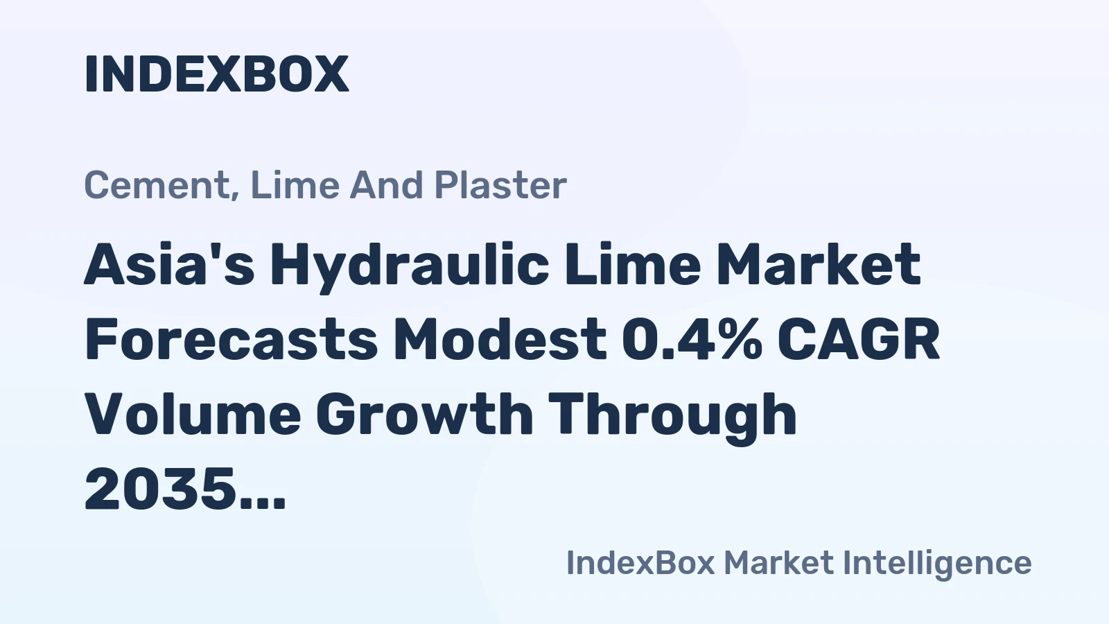 Asia's Hydraulic Lime Market Forecasts Modest 0.4% CAGR Volume Growth Through 2035