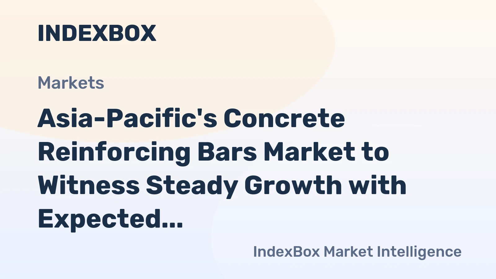 Asia-Pacific's Concrete Reinforcing Bars Market to Witness Steady Growth with Expected CAGR of +1.2% from 2024 to 2035