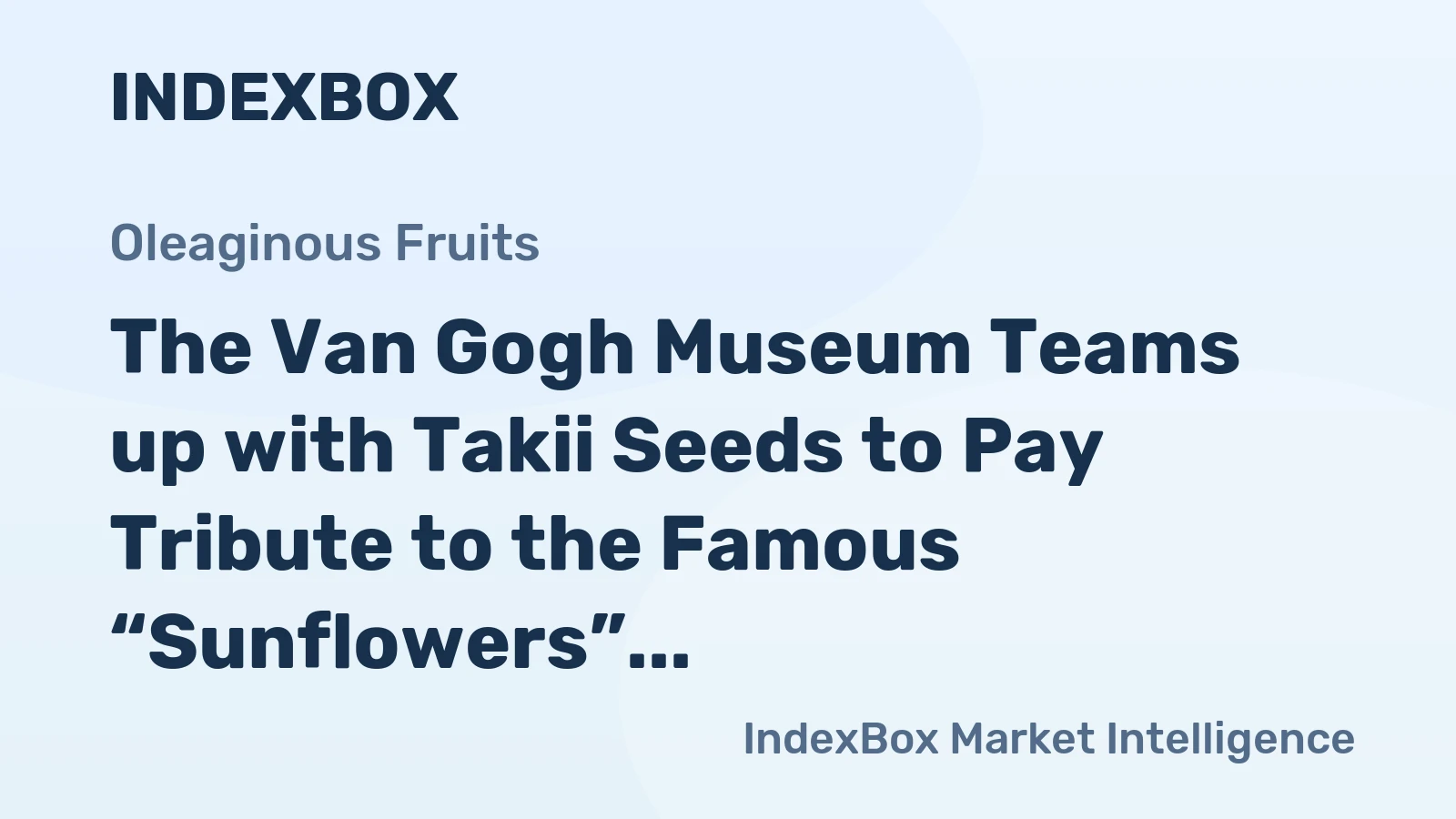 The Van Gogh Museum Teams up with Takii Seeds to Pay Tribute to the Famous “Sunflowers” Painting