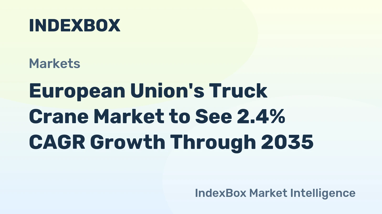 European Union's Truck Crane Market to See 2.4% CAGR Growth Through 2035