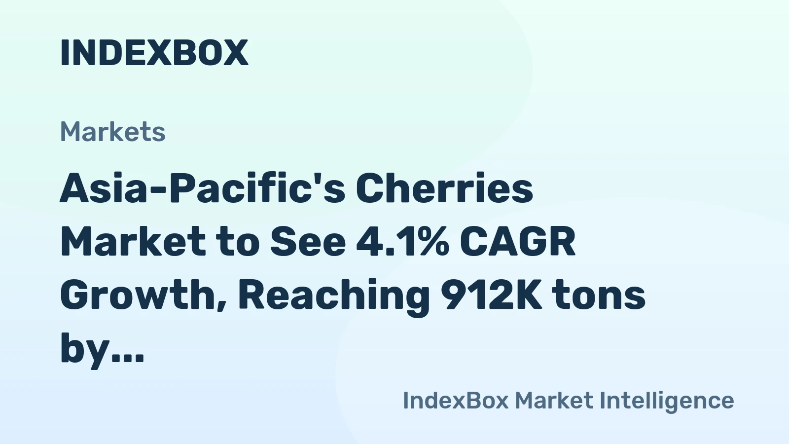Asia-Pacific's Cherries Market to See 4.1% CAGR Growth, Reaching 912K tons by 2035