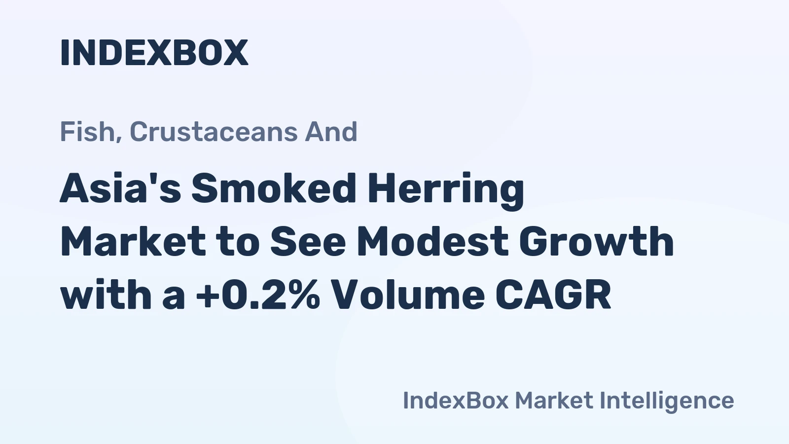 Asia's Smoked Herring Market to See Modest Growth with a +0.2% Volume CAGR