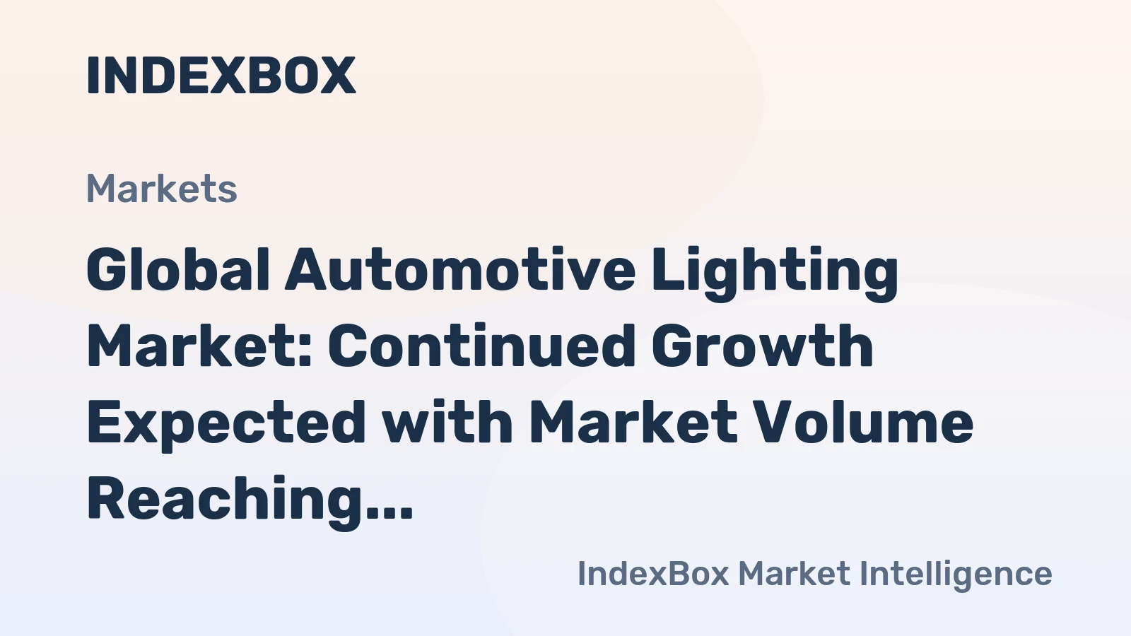 Global Automotive Lighting Market: Continued Growth Expected with Market Volume Reaching 5.8 Billion Units and Market Value Reaching $84.7 Billion by 2035