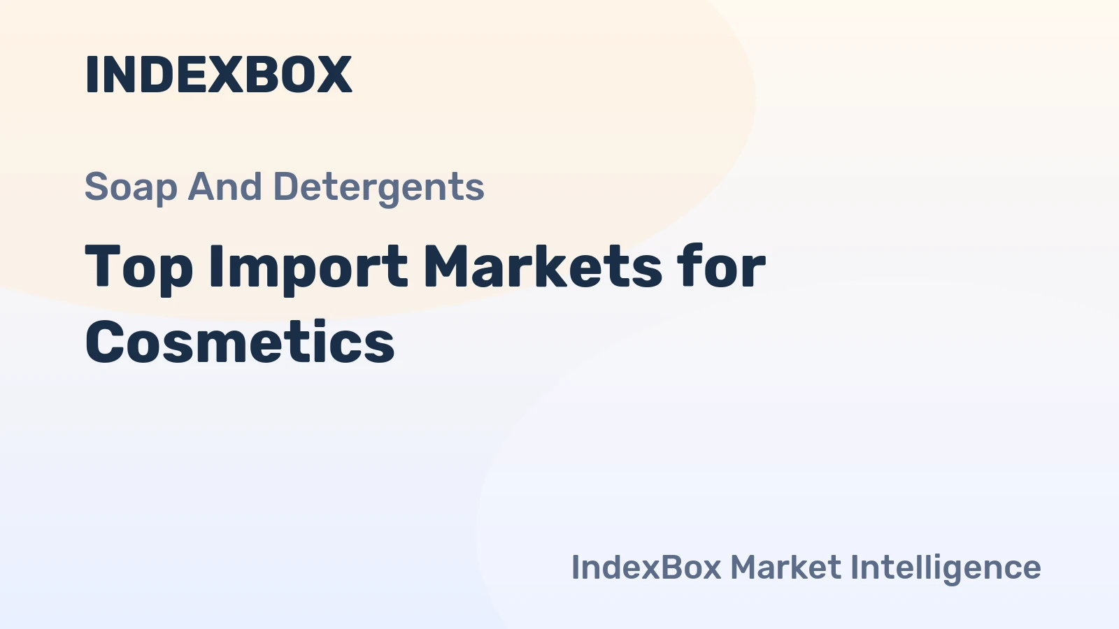 Top Import Markets for Cosmetics