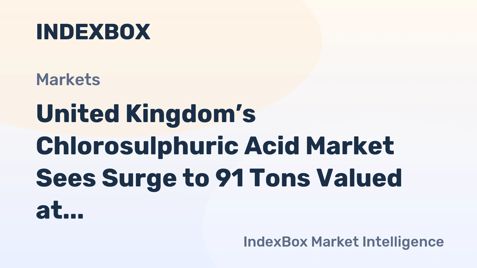 United Kingdom’s Chlorosulphuric Acid Market Sees Surge to 91 Tons Valued at $264K
