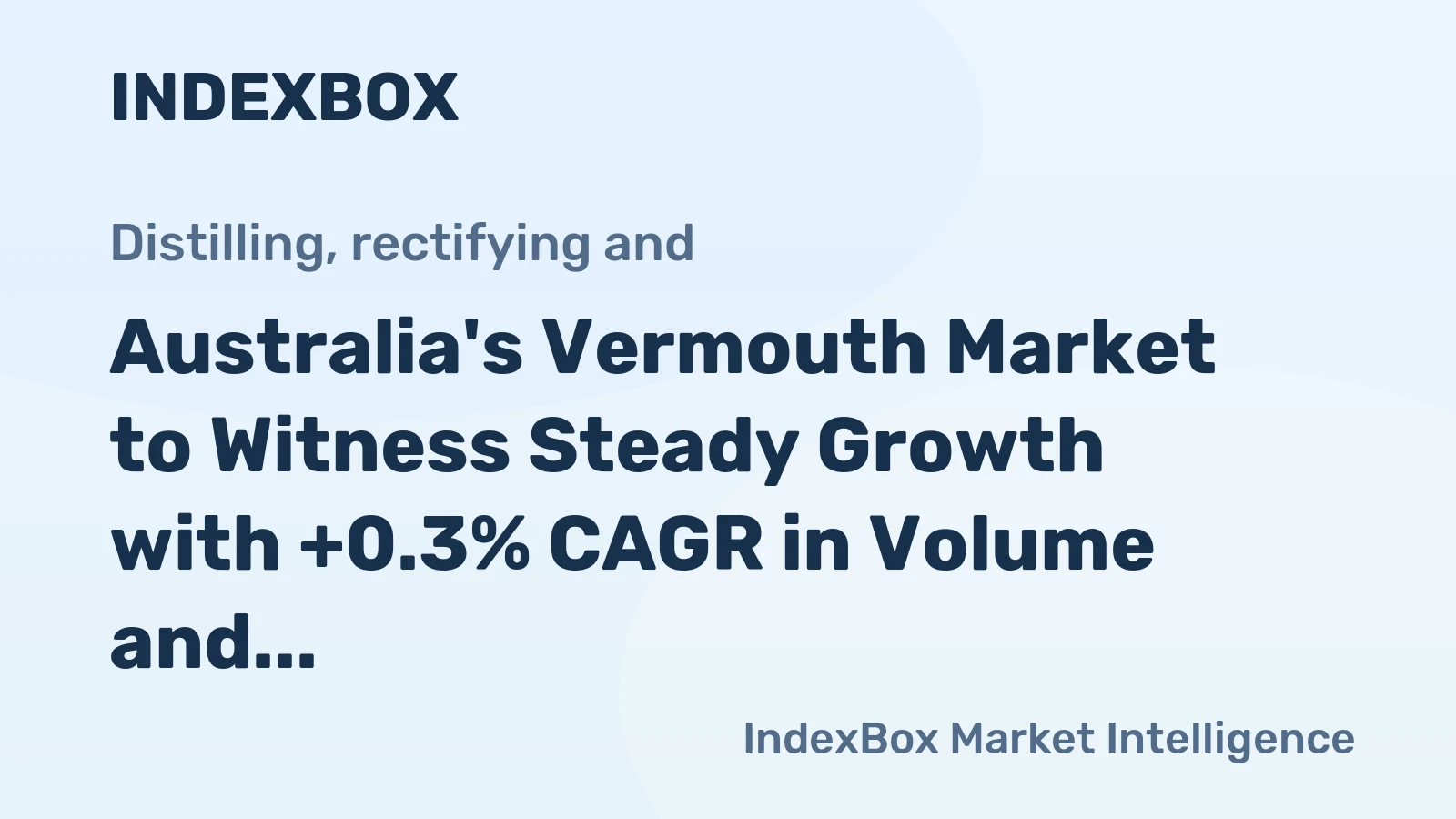 Australia's Vermouth Market to Witness Steady Growth with +0.3% CAGR in Volume and +0.5% CAGR in Value from 2024 to 2035