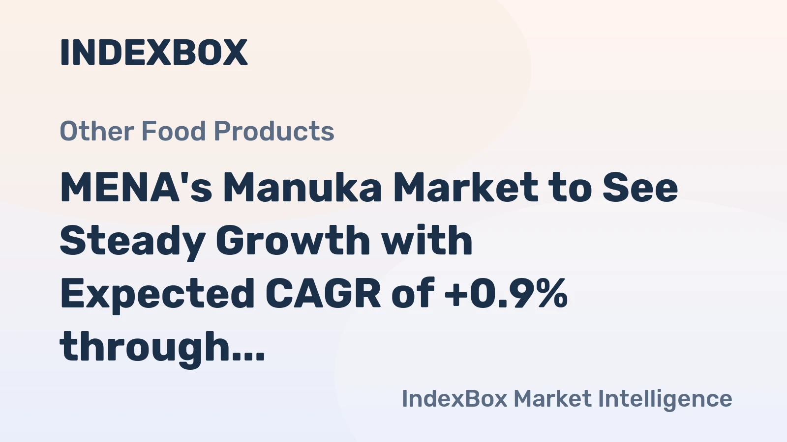MENA's Manuka Market to See Steady Growth with Expected CAGR of +0.9% through 2035