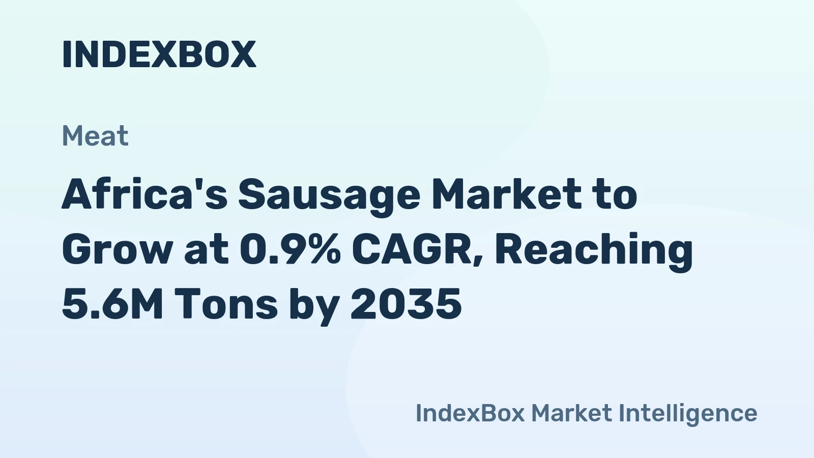 Africa's Sausage Market to Grow at 0.9% CAGR, Reaching 5.6M Tons by 2035