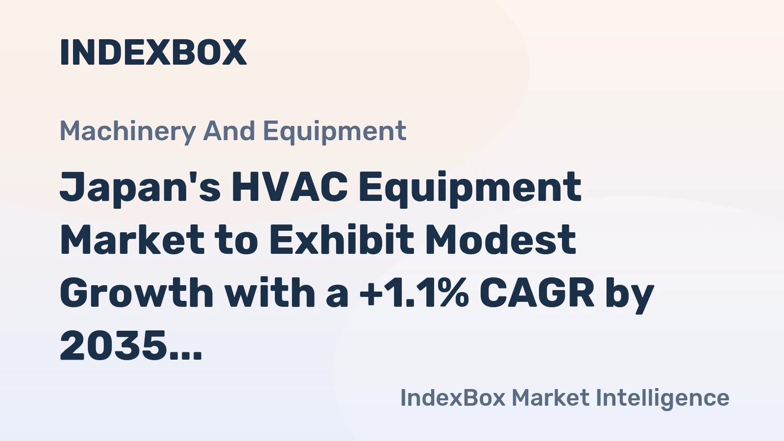Japan's HVAC Equipment Market to Exhibit Modest Growth with a +1.1% CAGR by 2035