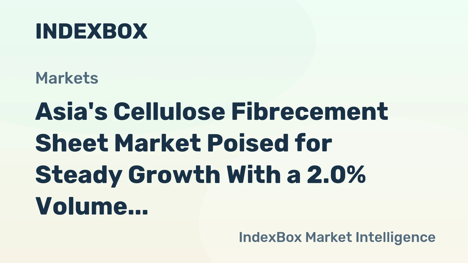 Asia's Cellulose Fibrecement Sheet Market Poised for Steady Growth With a 2.0% Volume CAGR Through 2035