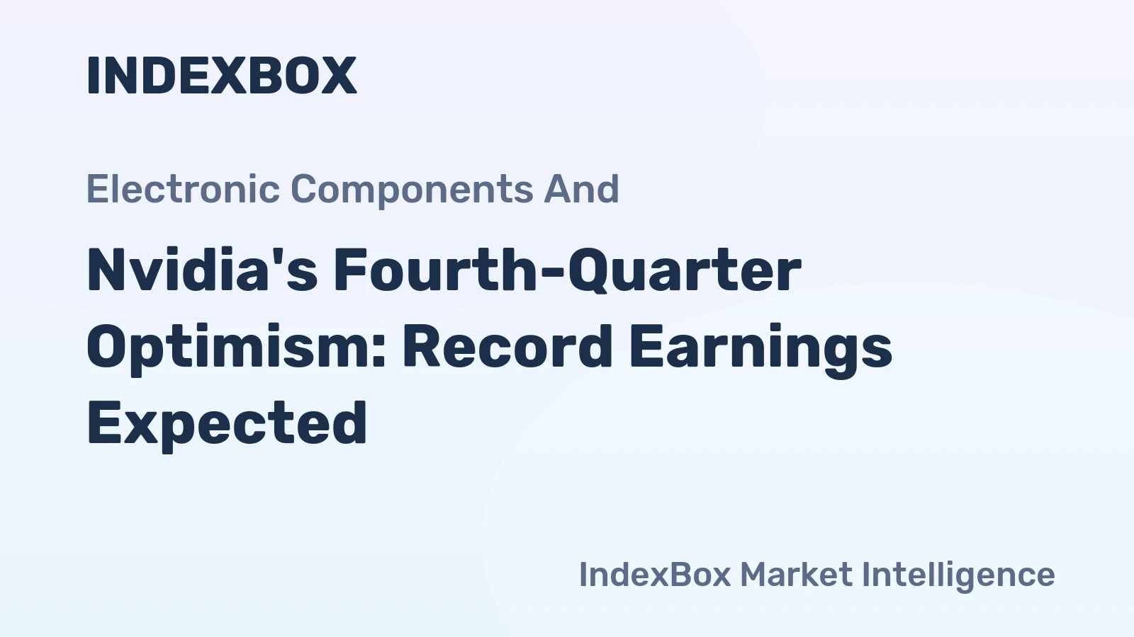 Nvidia's Fourth-Quarter Optimism: Record Earnings Expected