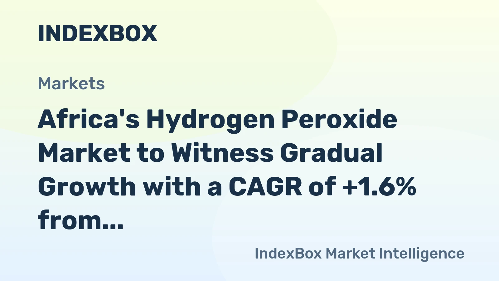 Africa's Hydrogen Peroxide Market to Witness Gradual Growth with a CAGR of +1.6% from 2024 to 2035