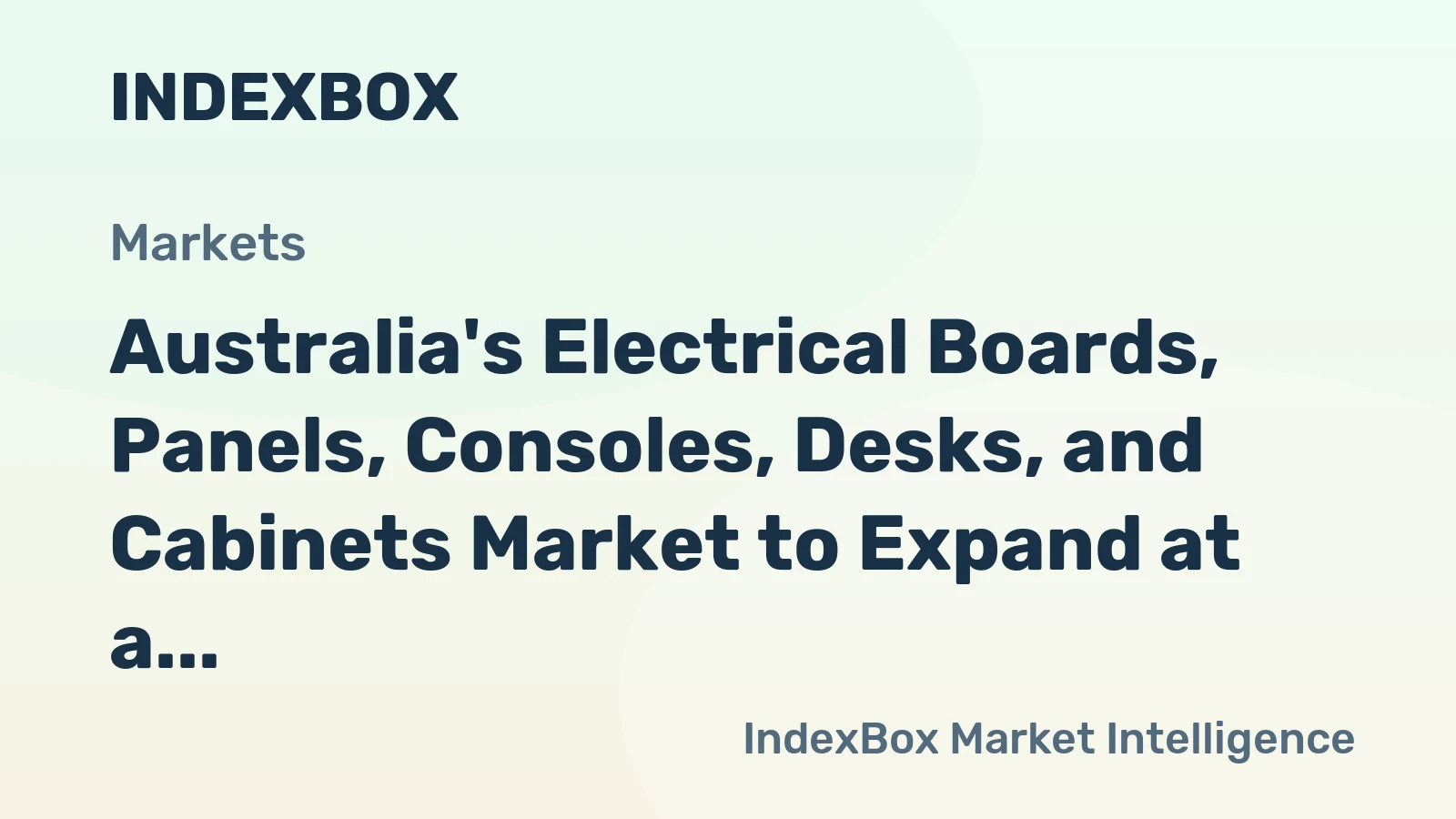 Australia's Electrical Boards, Panels, Consoles, Desks, and Cabinets Market to Expand at a CAGR of +0.8% from 2024 to 2035