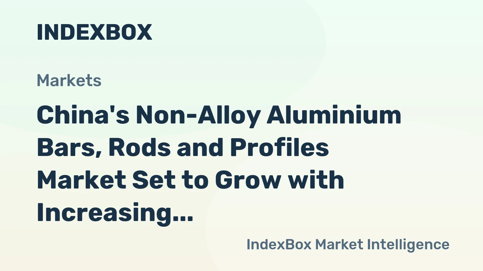 China's Non-Alloy Aluminium Bars, Rods and Profiles Market Set to Grow with Increasing Demand, Reaching 743K Tons by 2035