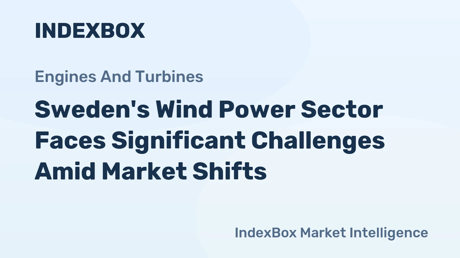 Sweden's Wind Power Sector Faces Significant Challenges Amid Market Shifts