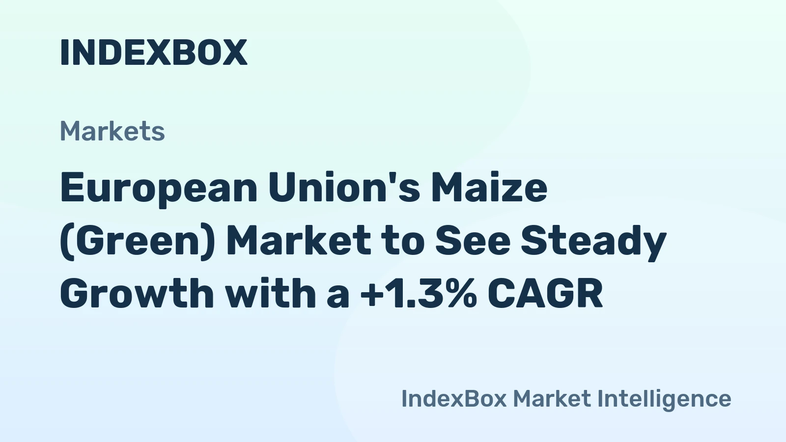 European Union's Maize (Green) Market to See Steady Growth with a +1.3% CAGR