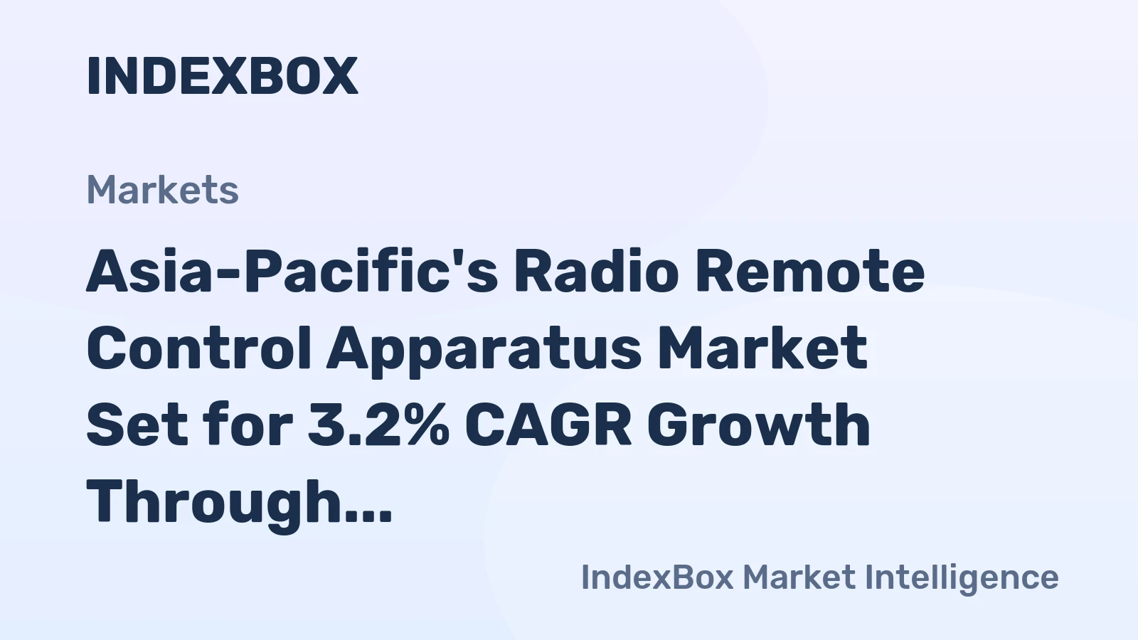 Asia-Pacific's Radio Remote Control Apparatus Market Set for 3.2% CAGR Growth Through 2035