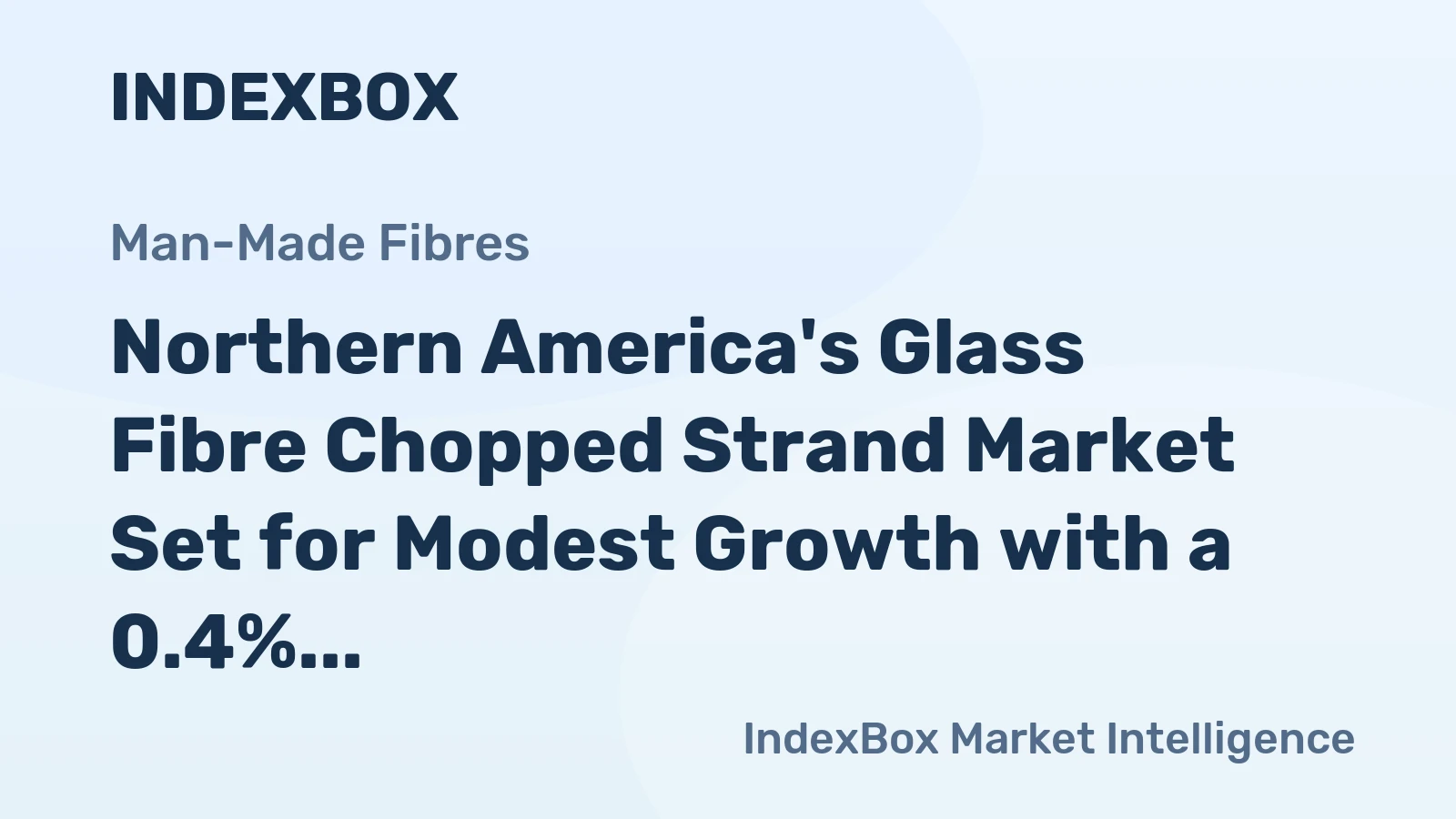 Northern America's Glass Fibre Chopped Strand Market Set for Modest Growth with a 0.4% Volume CAGR Through 2035