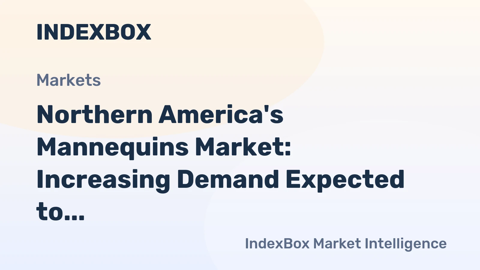 Northern America's Mannequins Market: Increasing Demand Expected to Drive Market Volume to 13K tons and Market Value to $1.1B by 2035