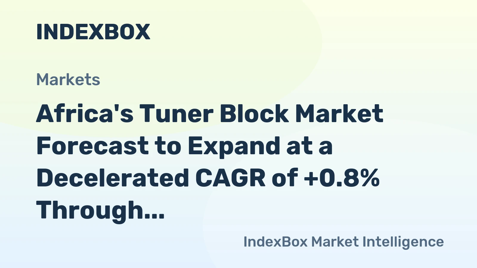 Africa's Tuner Block Market Forecast to Expand at a Decelerated CAGR of +0.8% Through 2035