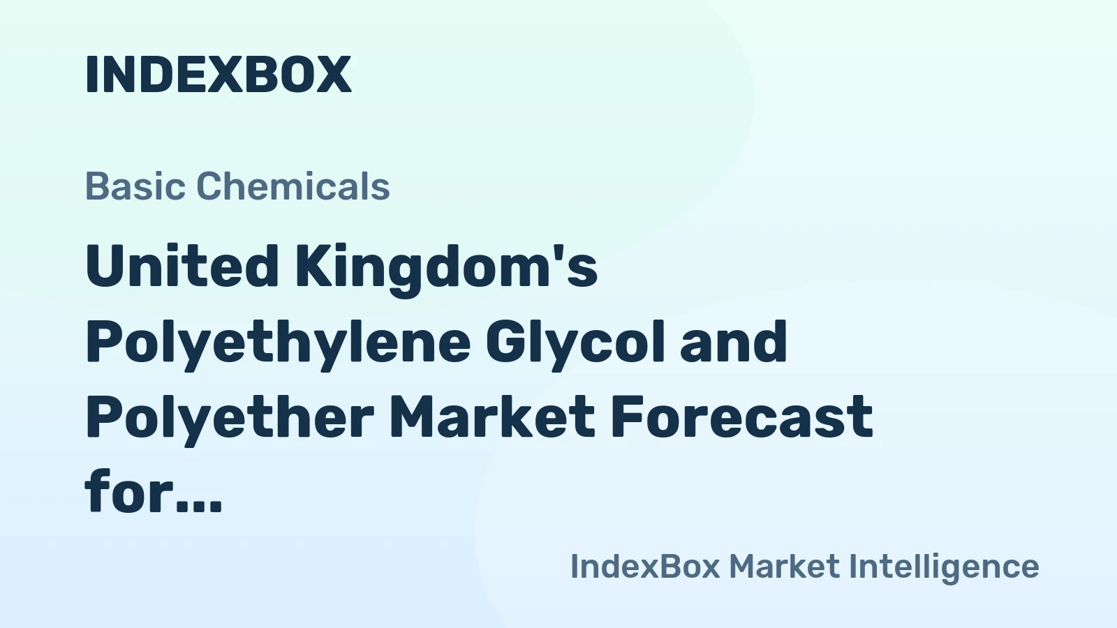 United Kingdom's Polyethylene Glycol and Polyether Market Forecast for Slight Growth With 01% CAGR Through 2035