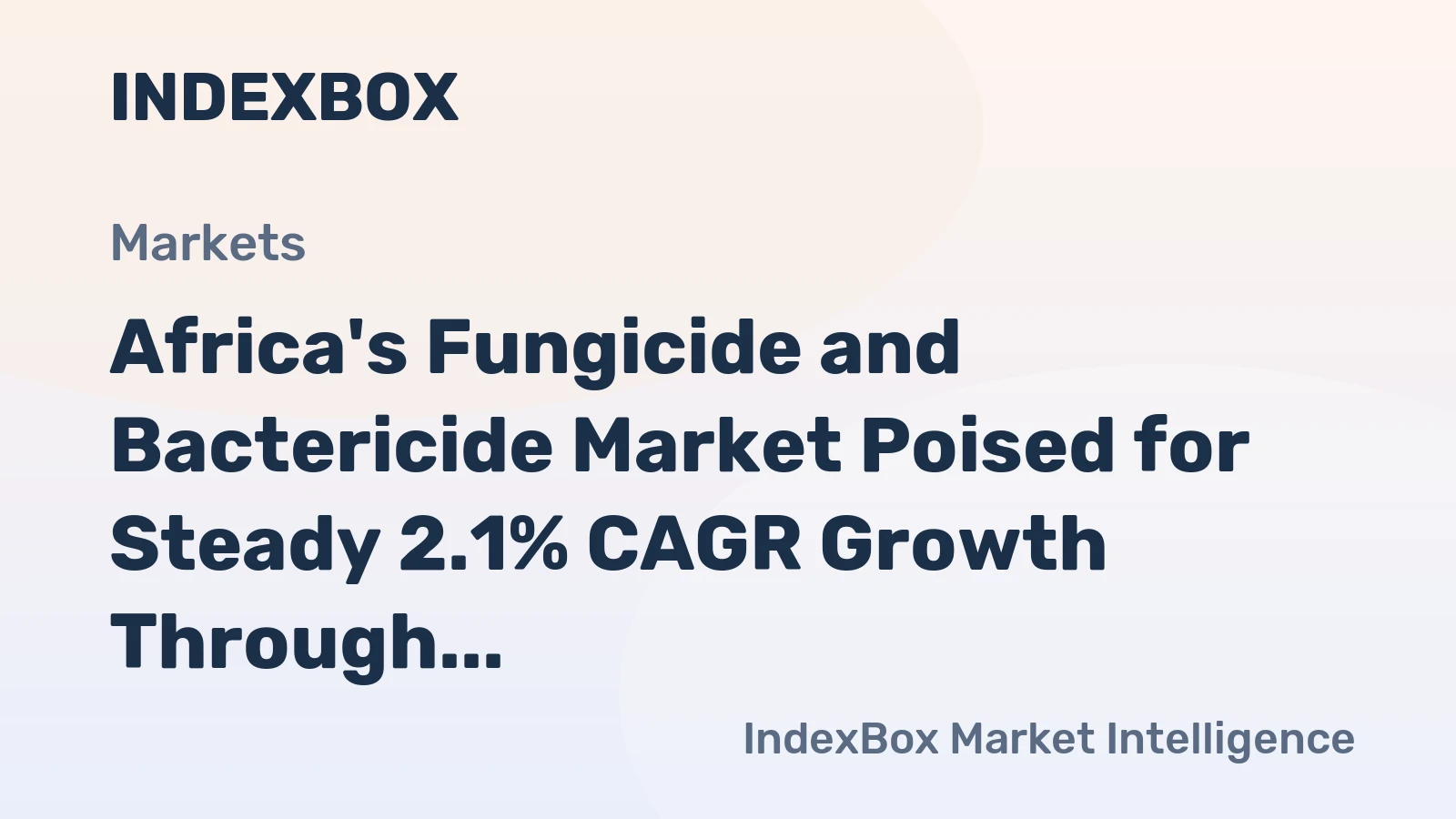 Africa's Fungicide and Bactericide Market Poised for Steady 2.1% CAGR Growth Through 2035