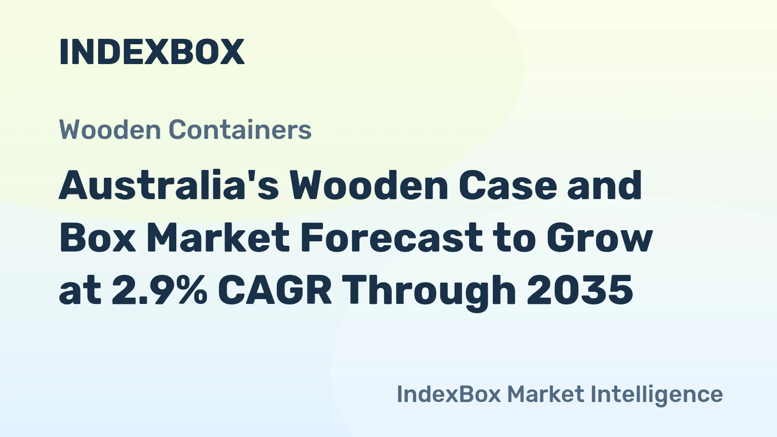 Australia's Wooden Case and Box Market Forecast to Grow at 2.9% CAGR Through 2035