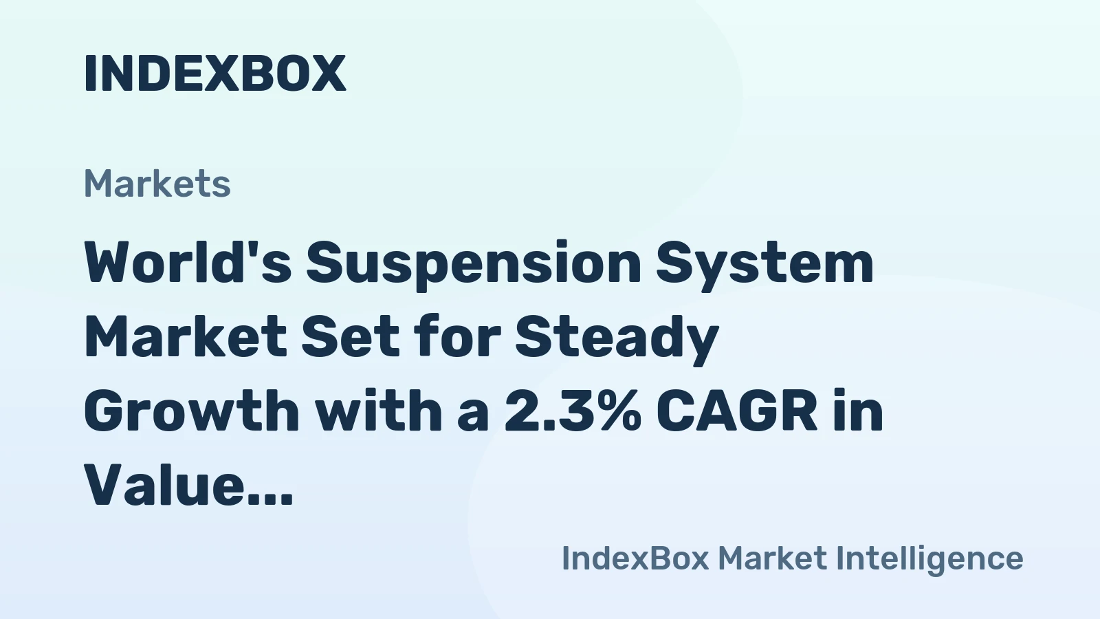 World's Suspension System Market Set for Steady Growth with a 2.3% CAGR in Value Through 2035