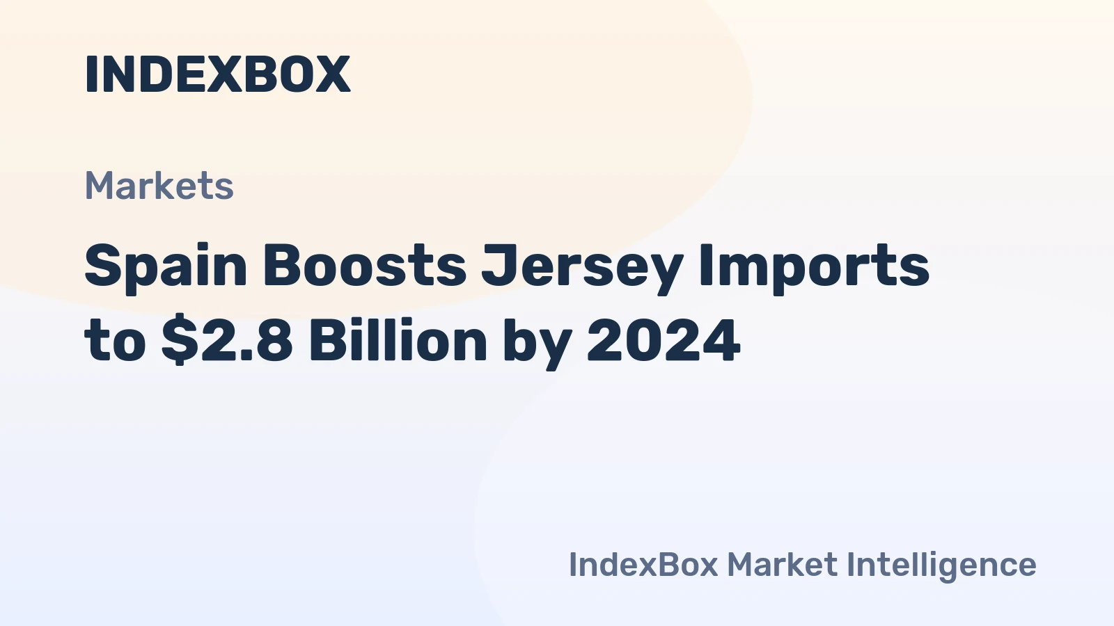 Spain Boosts Jersey Imports to $2.8 Billion by 2024