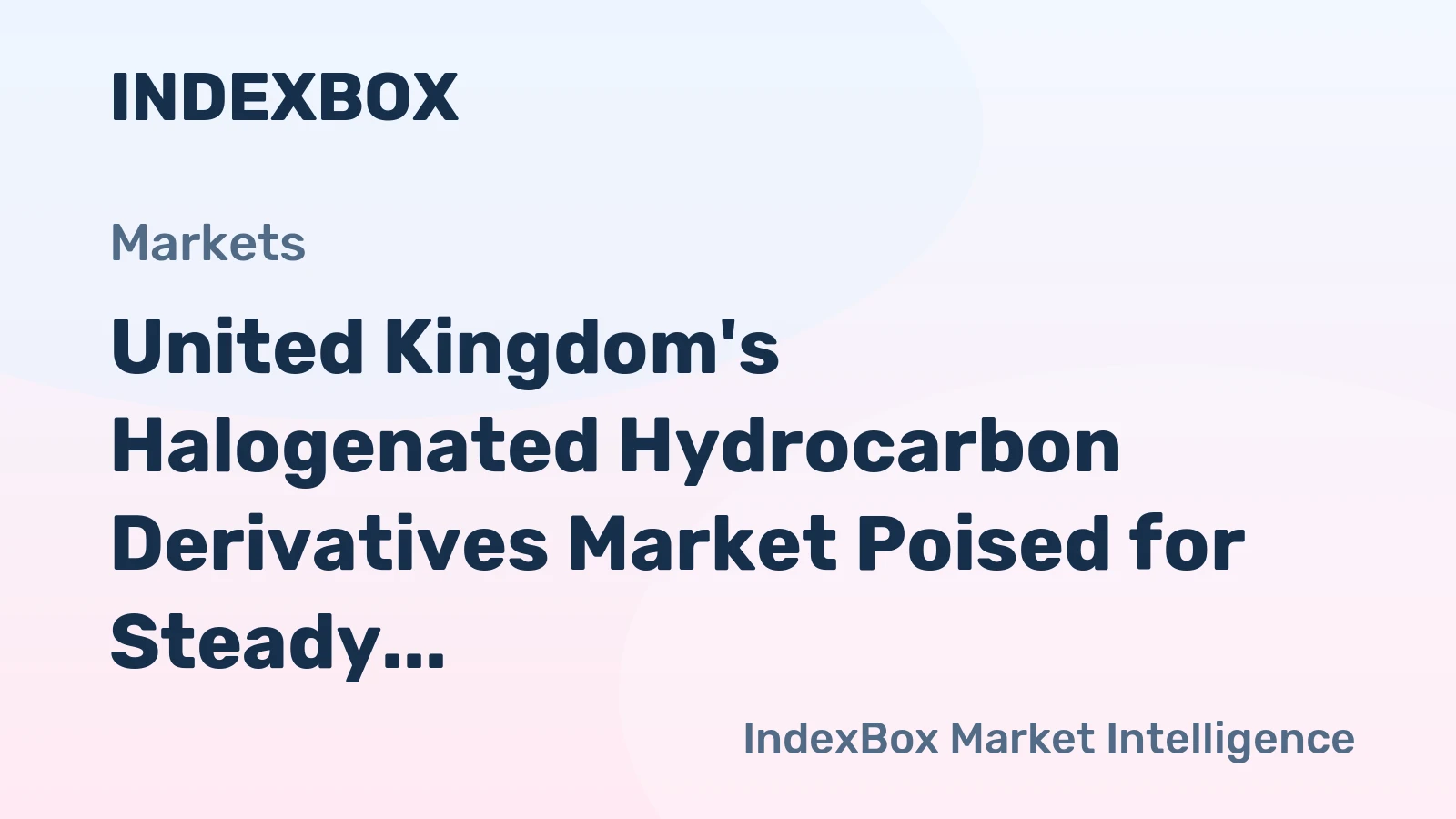 United Kingdom's Halogenated Hydrocarbon Derivatives Market Poised for Steady 3.7% CAGR Growth