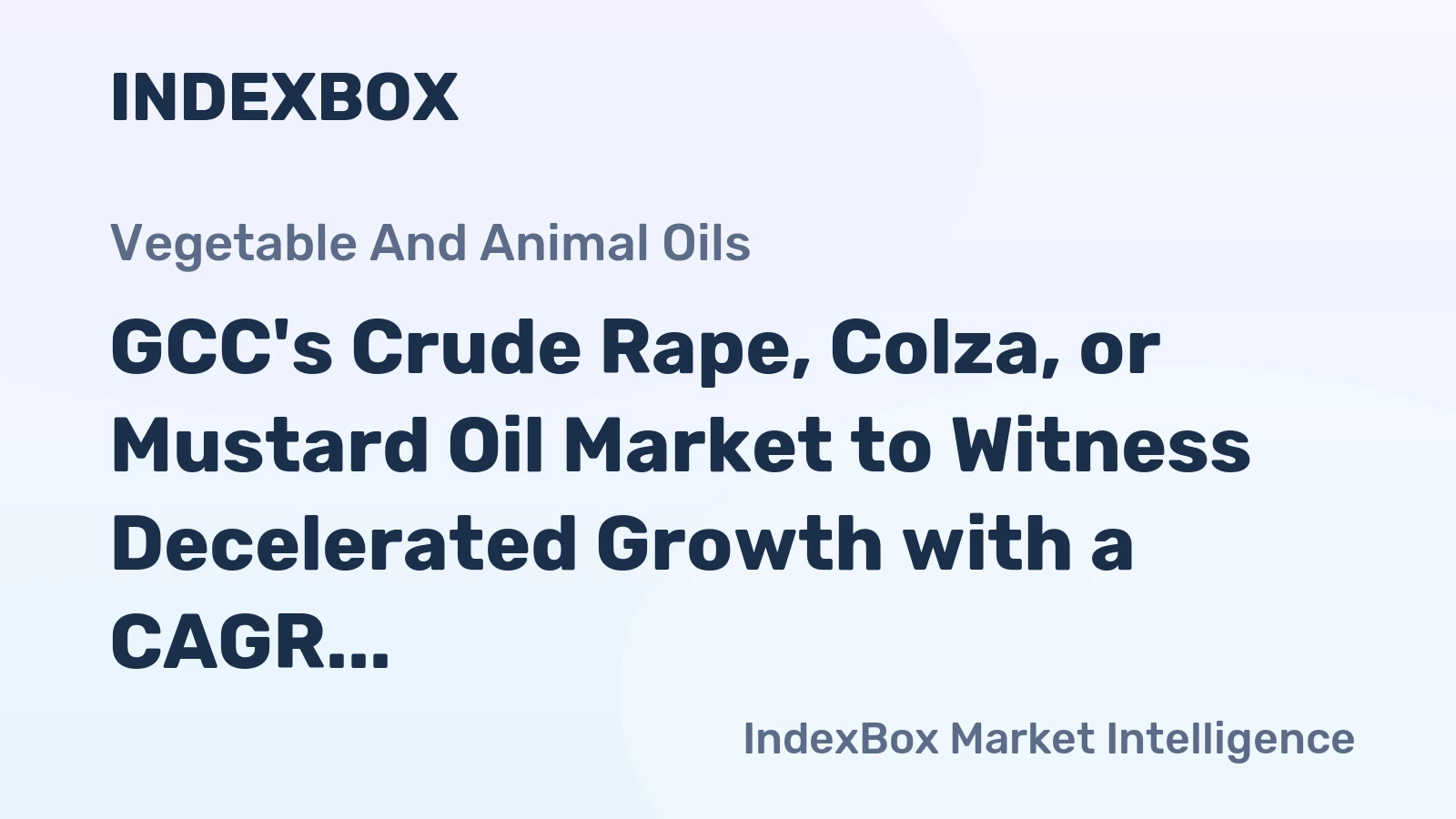 GCC's Crude Rape, Colza, or Mustard Oil Market to Witness Decelerated Growth with a CAGR of +3.9% from 2024-2035, Reaching 144K Tons