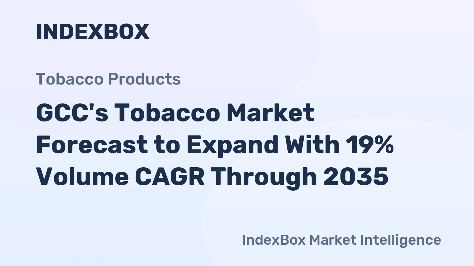 GCC's Tobacco Market Forecast to Expand With 19% Volume CAGR Through 2035