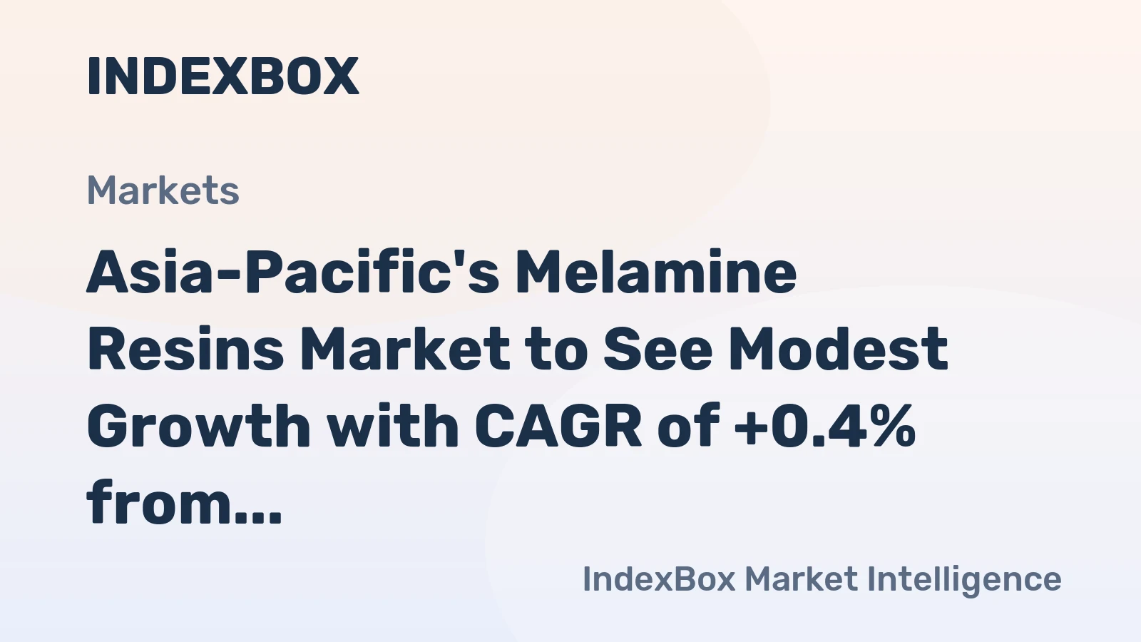 Asia-Pacific's Melamine Resins Market to See Modest Growth with CAGR of +0.4% from 2024-2035