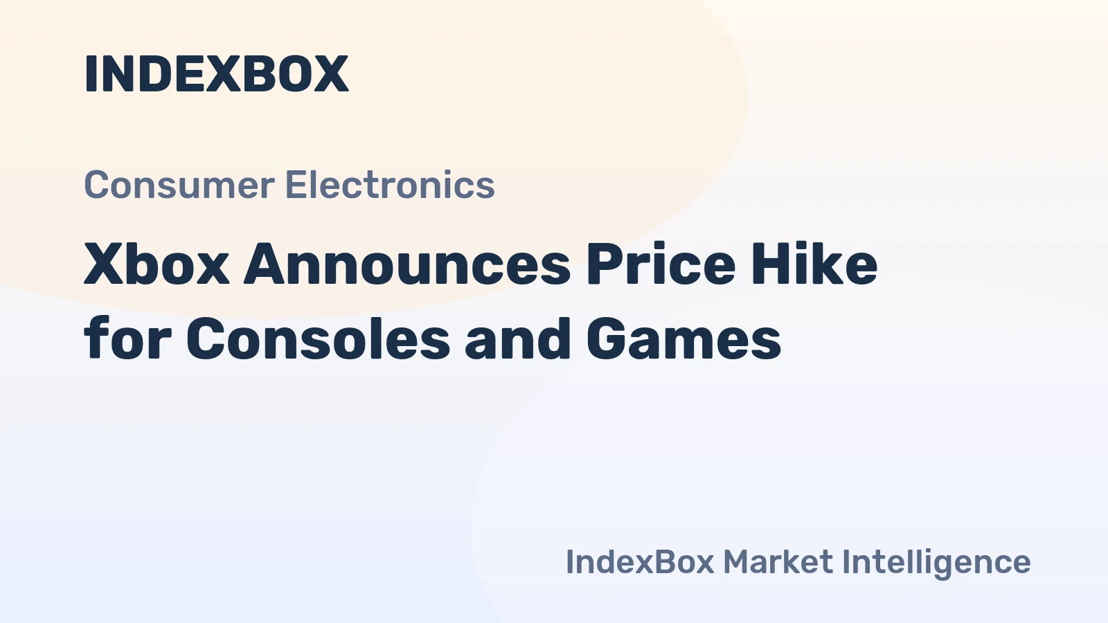 Xbox Announces Price Hike for Consoles and Games
