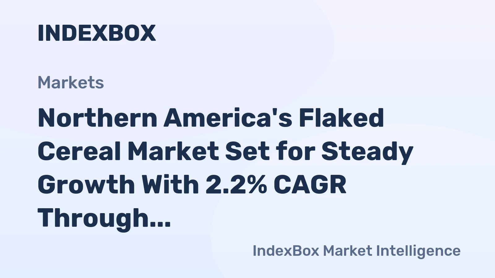 Northern America's Flaked Cereal Market Set for Steady Growth With 2.2% CAGR Through 2035