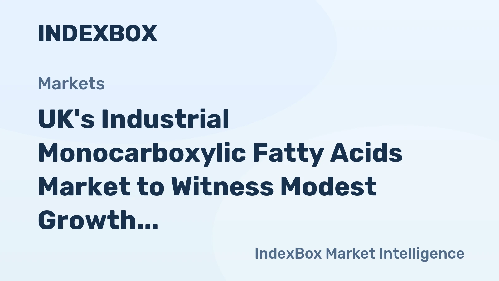 UK's Industrial Monocarboxylic Fatty Acids Market to Witness Modest Growth in Volume and Value by 2035