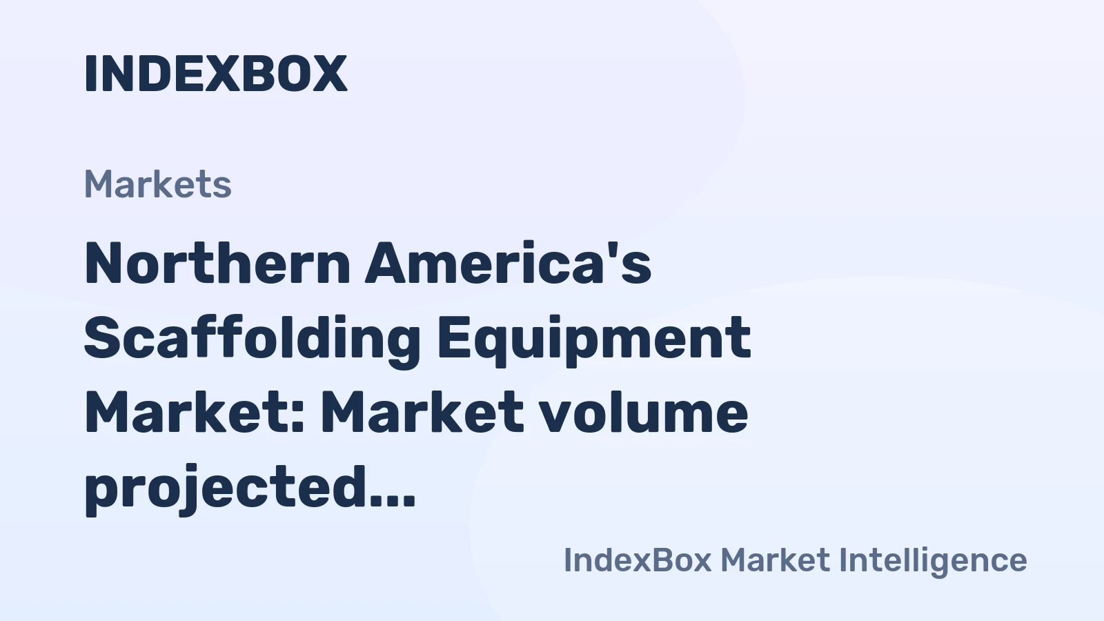 Northern America's Scaffolding Equipment Market: Market volume projected to reach 503K tons and market value to reach $1.3B by 2035.
