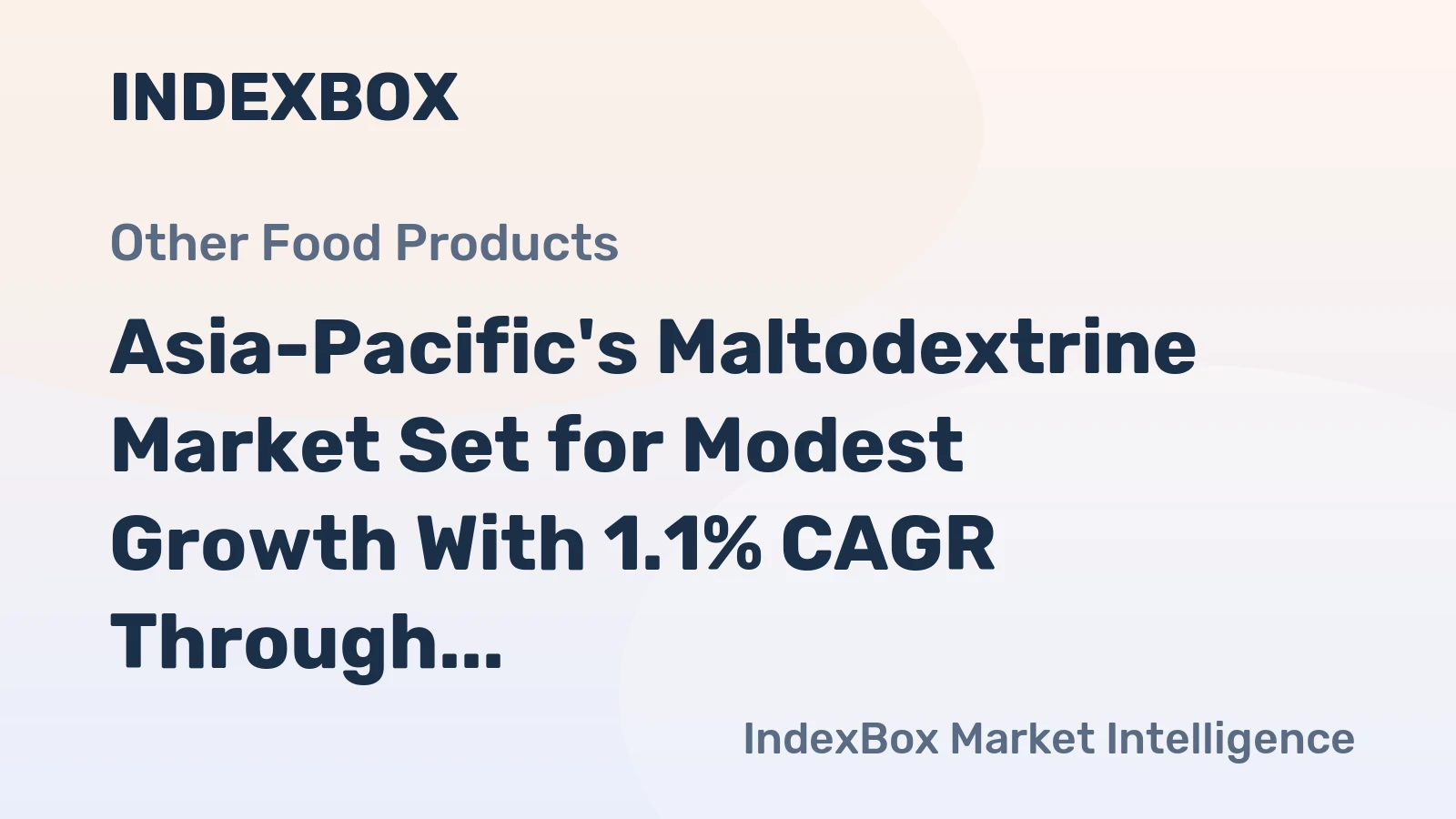 Asia-Pacific's Maltodextrine Market Set for Modest Growth With 1.1% CAGR Through 2035